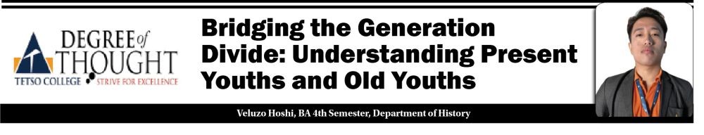 Bridging the Generation Divide: Understanding Present Youths and Old ...