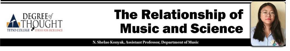 The Relationship of Music and Science | MorungExpress | morungexpress.com